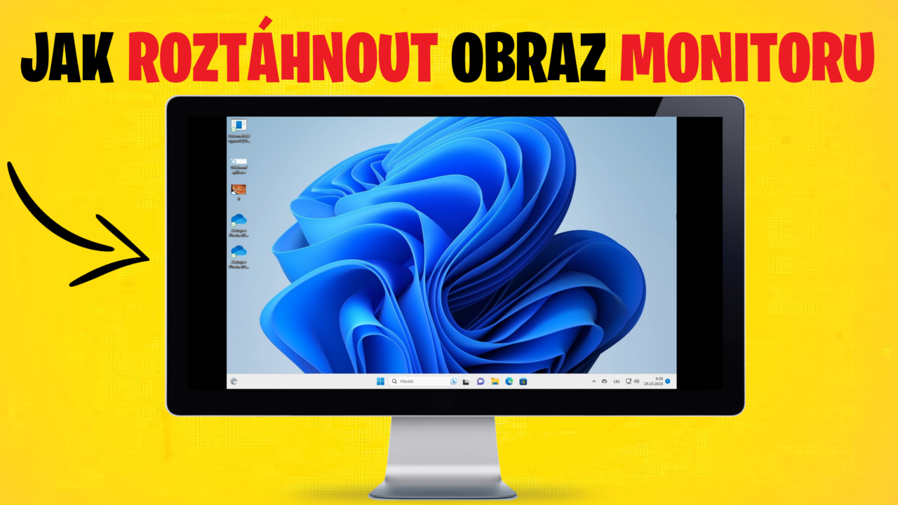 Jak roztáhnout obraz na monitoru | Stream