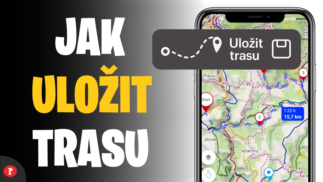 Jak uložit naplánovanou trasu? | Stream
